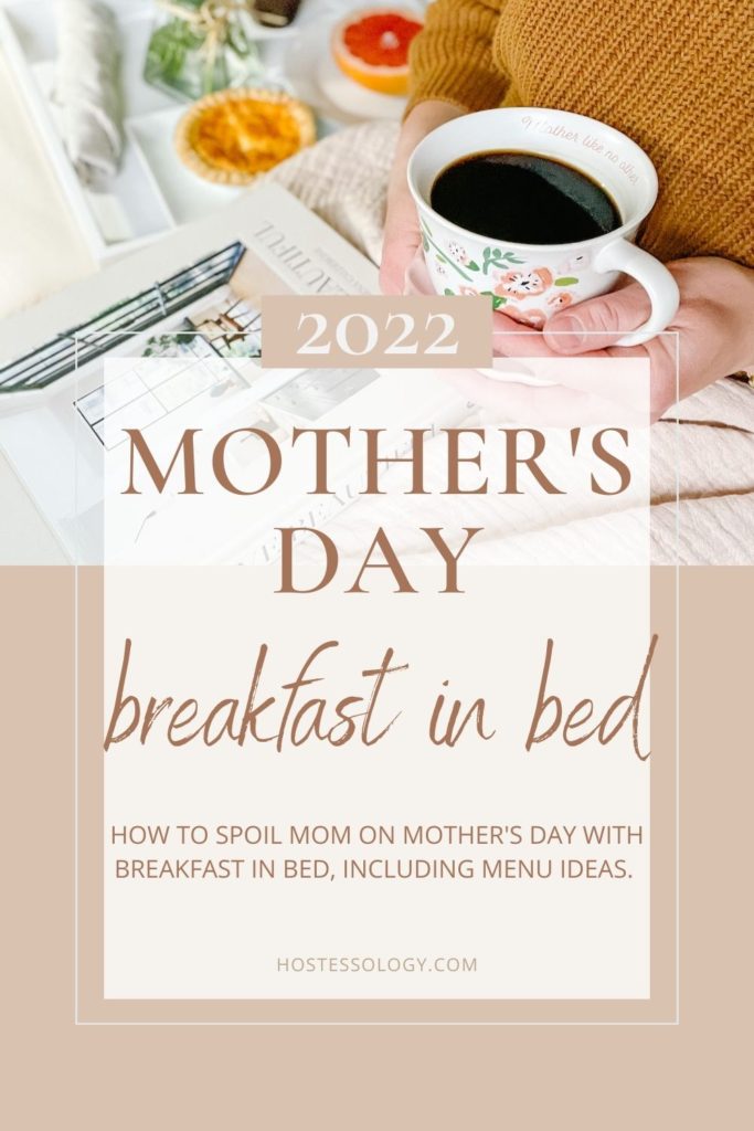 Sweet and Simple Mother's Day Breakfast In Bed - hostessology